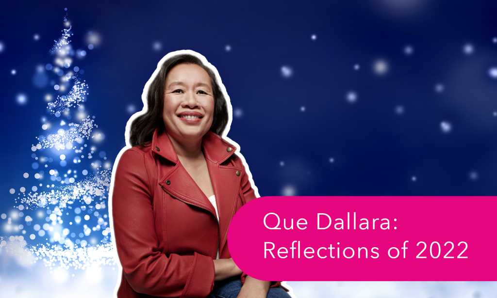 Que Reflects on 2022 - The LOOP Blog