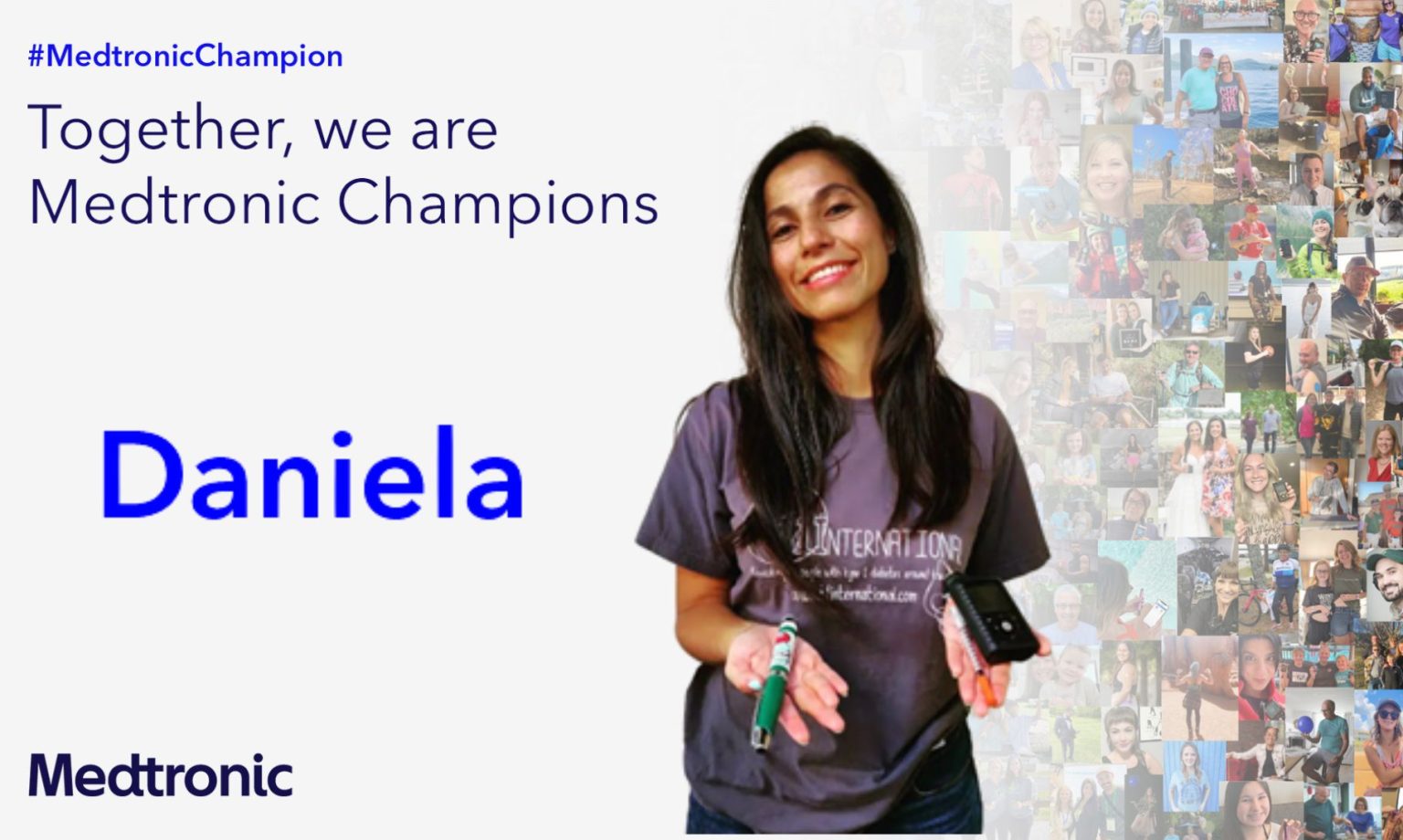 Meet #MedtronicChampion Daniela - The LOOP Blog
